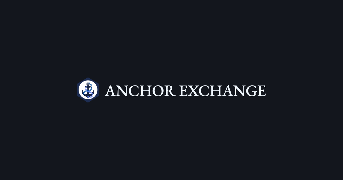 ANCHOR EXCHANGE